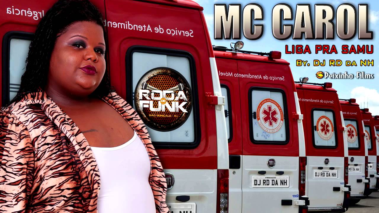 MC Carol :: Liga Pra Samu :: Produção: DJ RD da NH :: Lançamento - YouTube