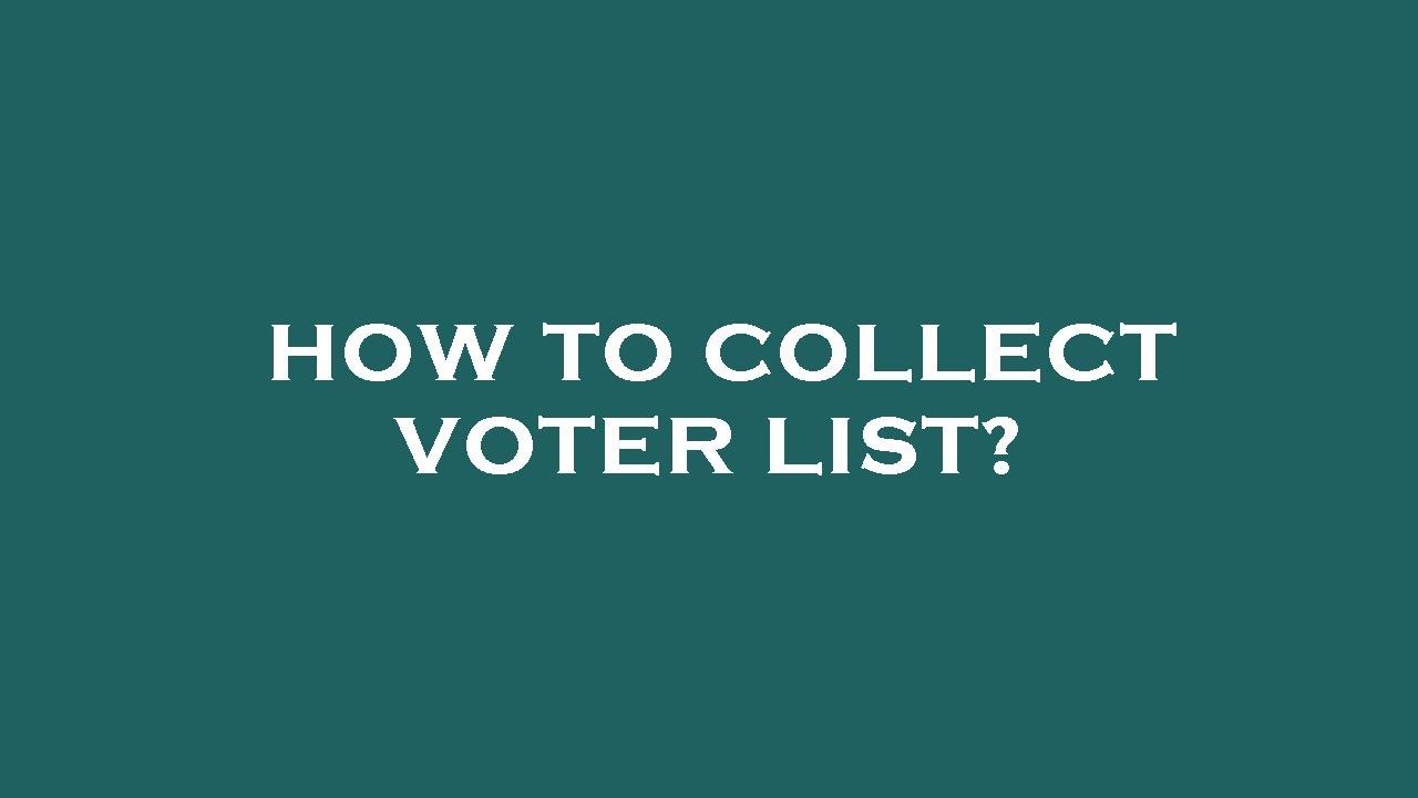 How to collect voter list? - YouTube