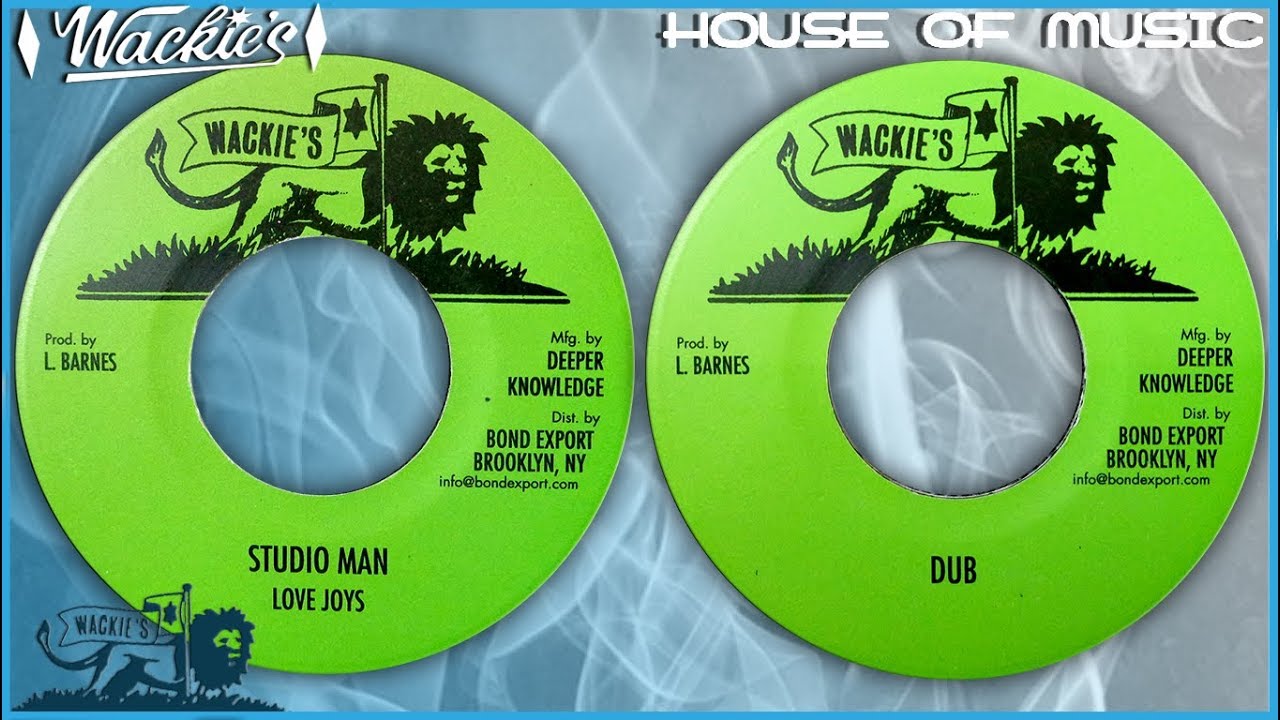 STUDIO MAN + DUB ⬥Love Joys & Wackies Rhythm Force⬥ - YouTube