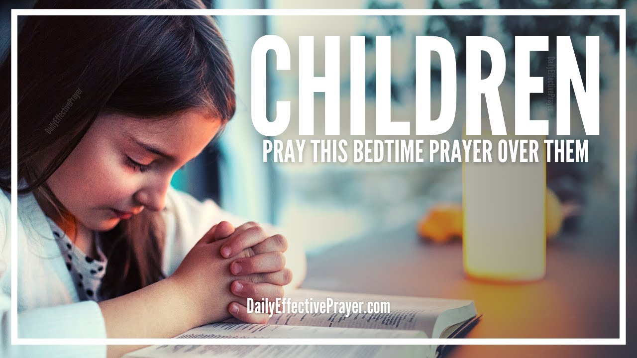 Bedtime Prayer For Children | Blessed While They Sleep - YouTube