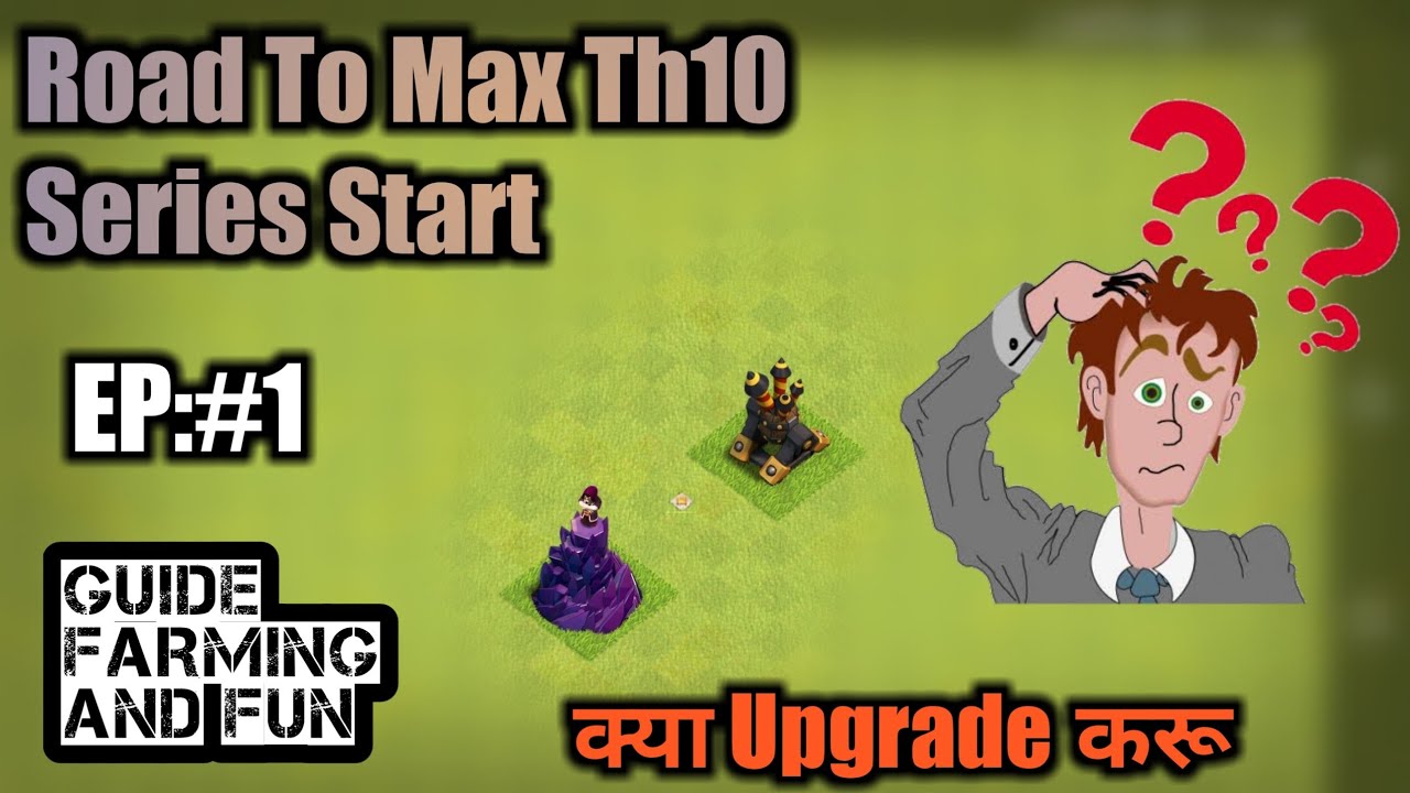 Road To Max Th10 | Ep : #1 | How To Farm Gold & Elixir In Th10 | Th10 ...