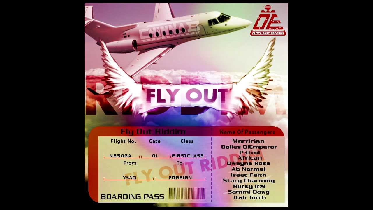 Fly Out Riddim Mix [Chinna B Productions/Outta East Records] - YouTube