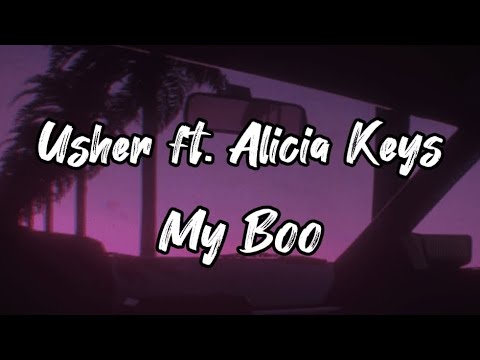 Usher - My Boo Ft. Alicia Keys - YouTube