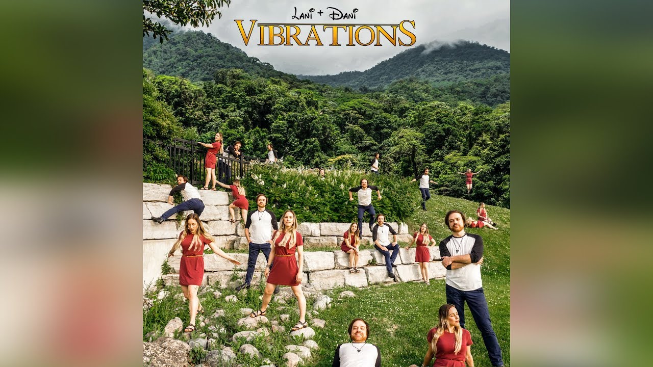 Lani + Dani - Vibrations - YouTube