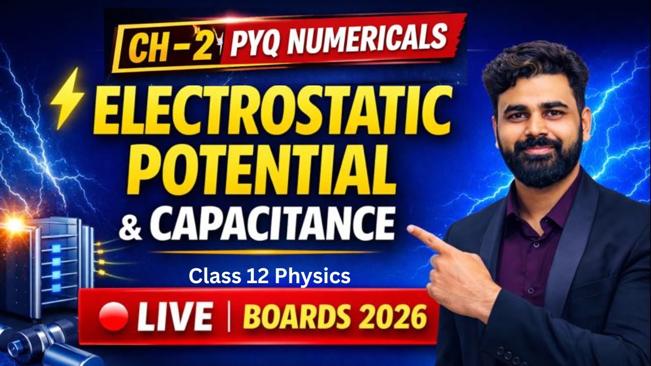 Class 12 Physics Chapter 2 PYQ Numericals 🔥 | Electric Potential ...