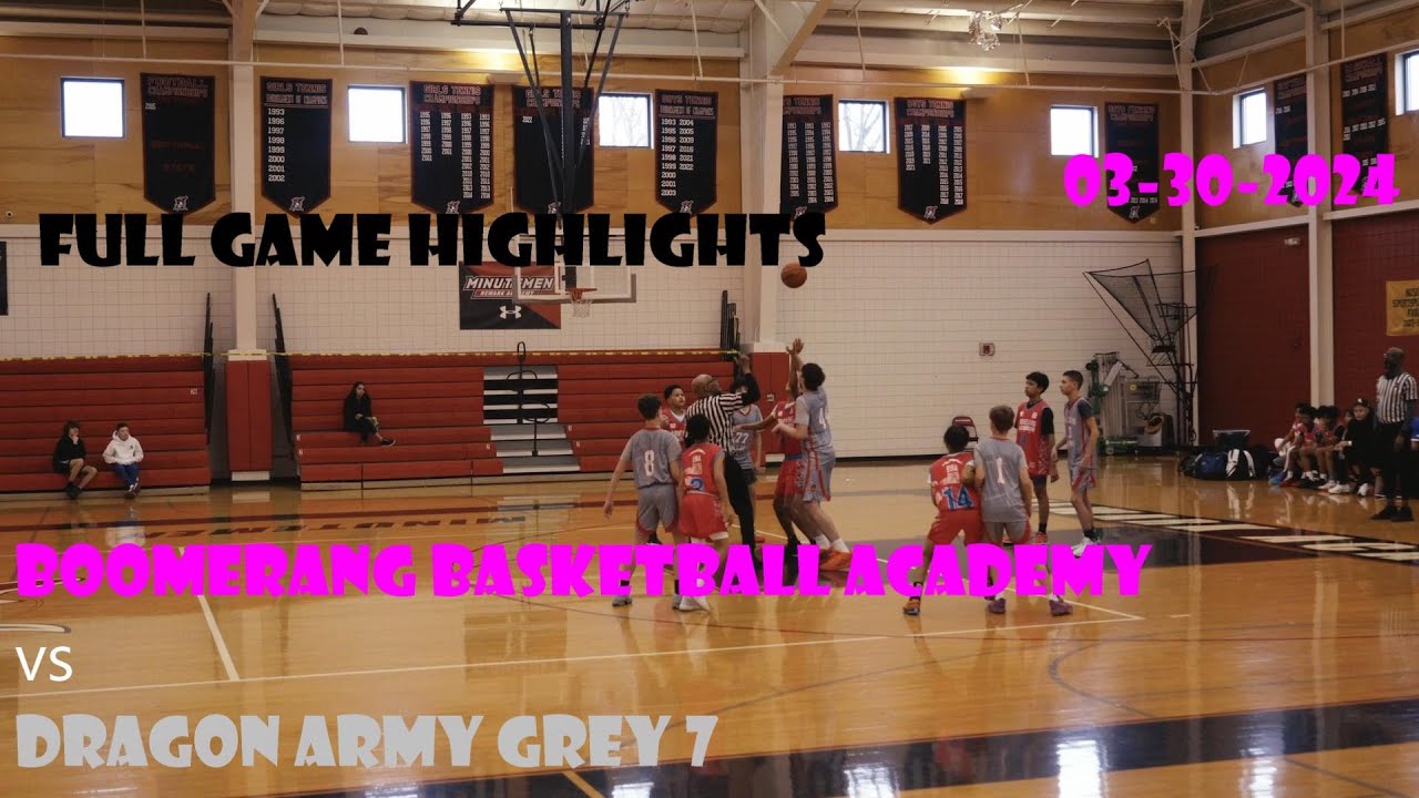 Boomerang Basketball Academy 12U vs Dragon Army Grey 7th Grade 03-30 ...