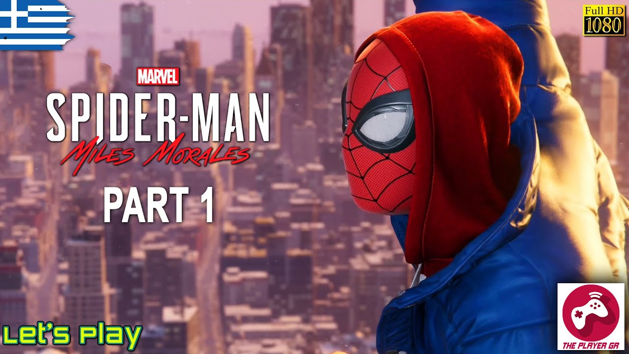 Ο νέος Spiderman της πόλης | Spider-Man: Miles Morales - Part 1 (Greek ...