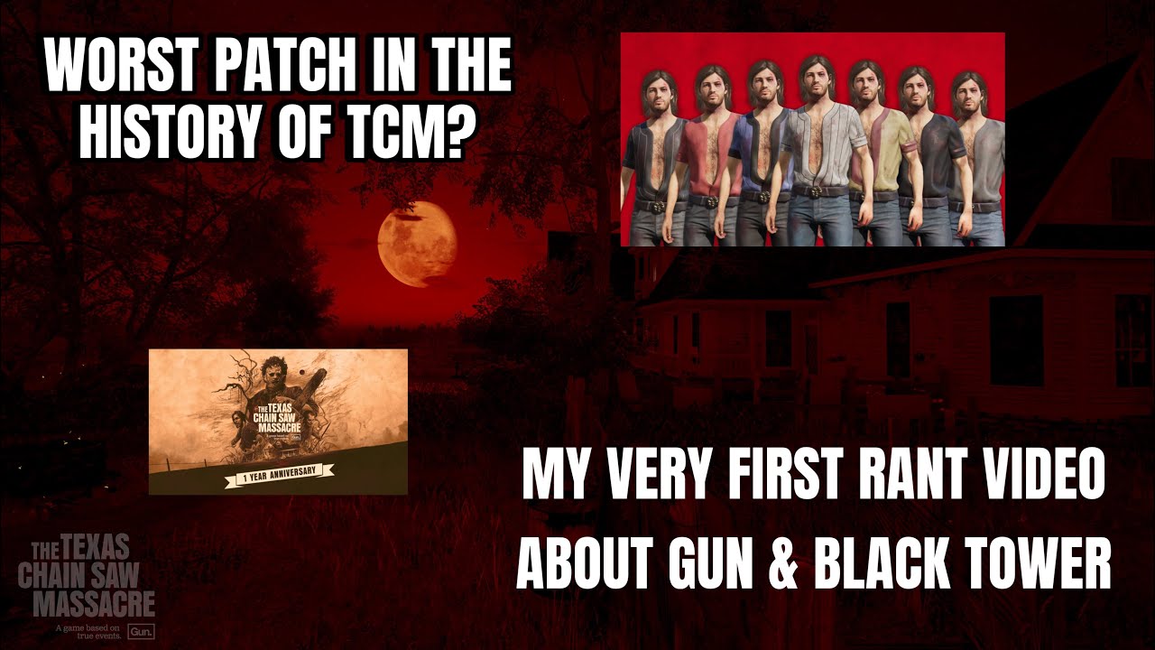 RANT! - The Worst TCM Patch Yet? Year 1 Anniversary L! - The Texas ...