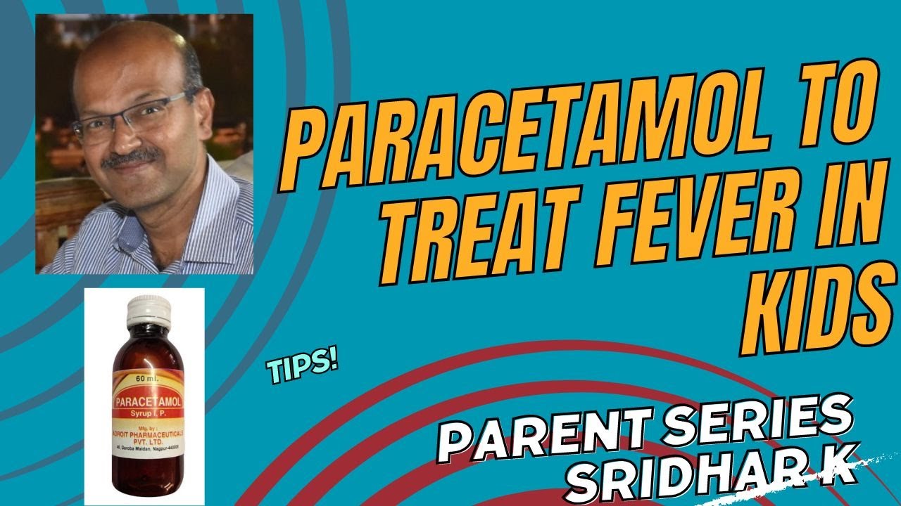 How to use paracetamol to treat fever in kids? #paracetamol # ...