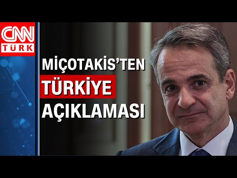 Yunanistan Başbakanı Miçotakis'ten seçim öncesi dikkat çeken Türkiye açıklaması!