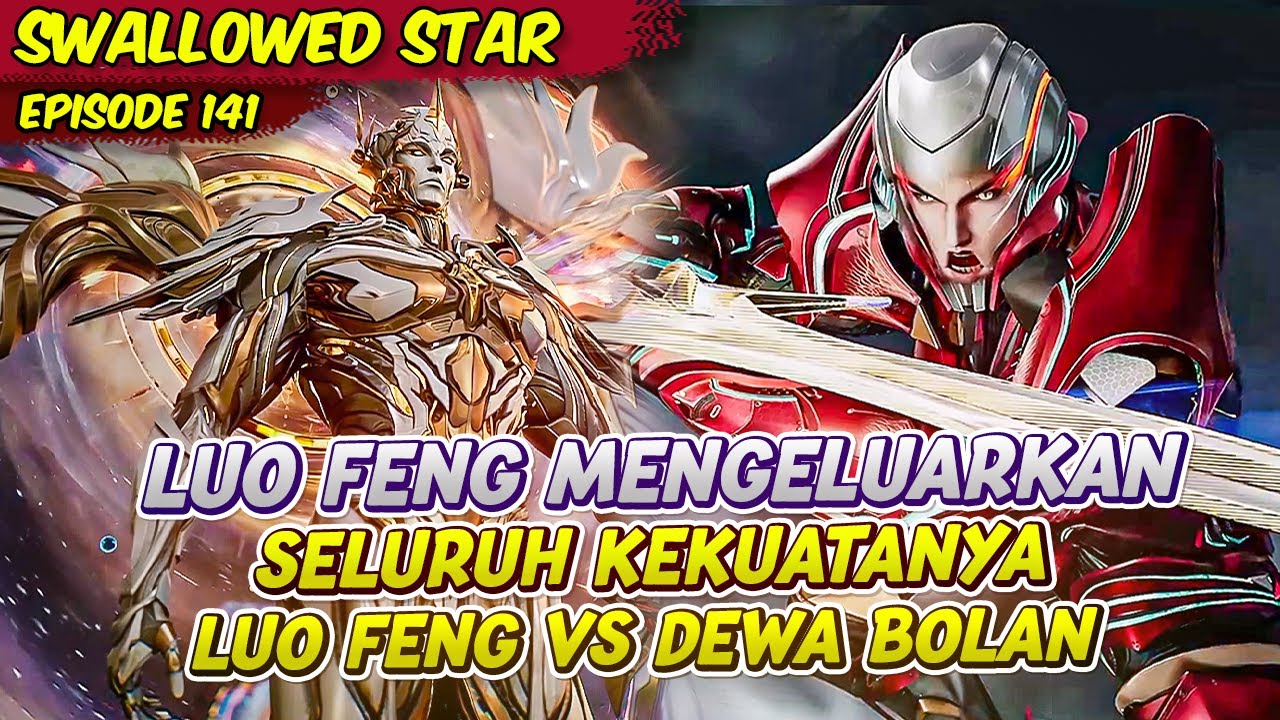 PERTARUNGAN LUO FENG MELAWAN DEWA KEMATIAN BOLAN - YouTube