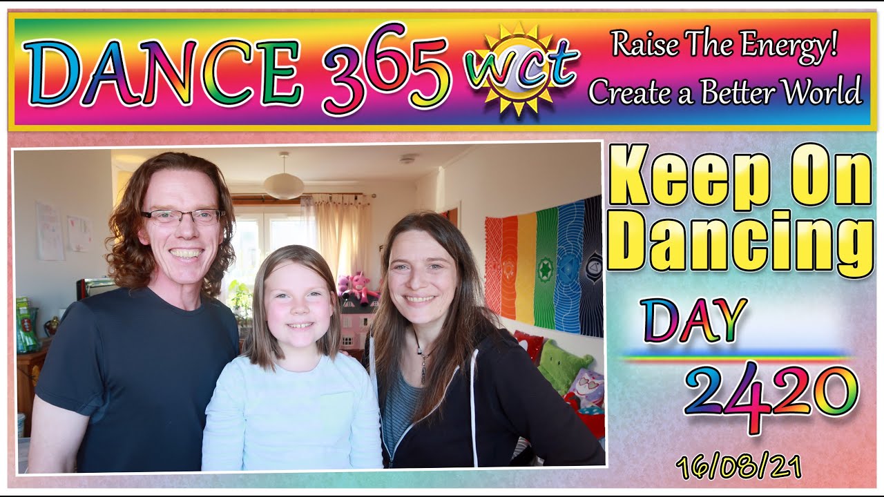 KEEP ON DANCING! DAY 2420 DANCE 365! - YouTube