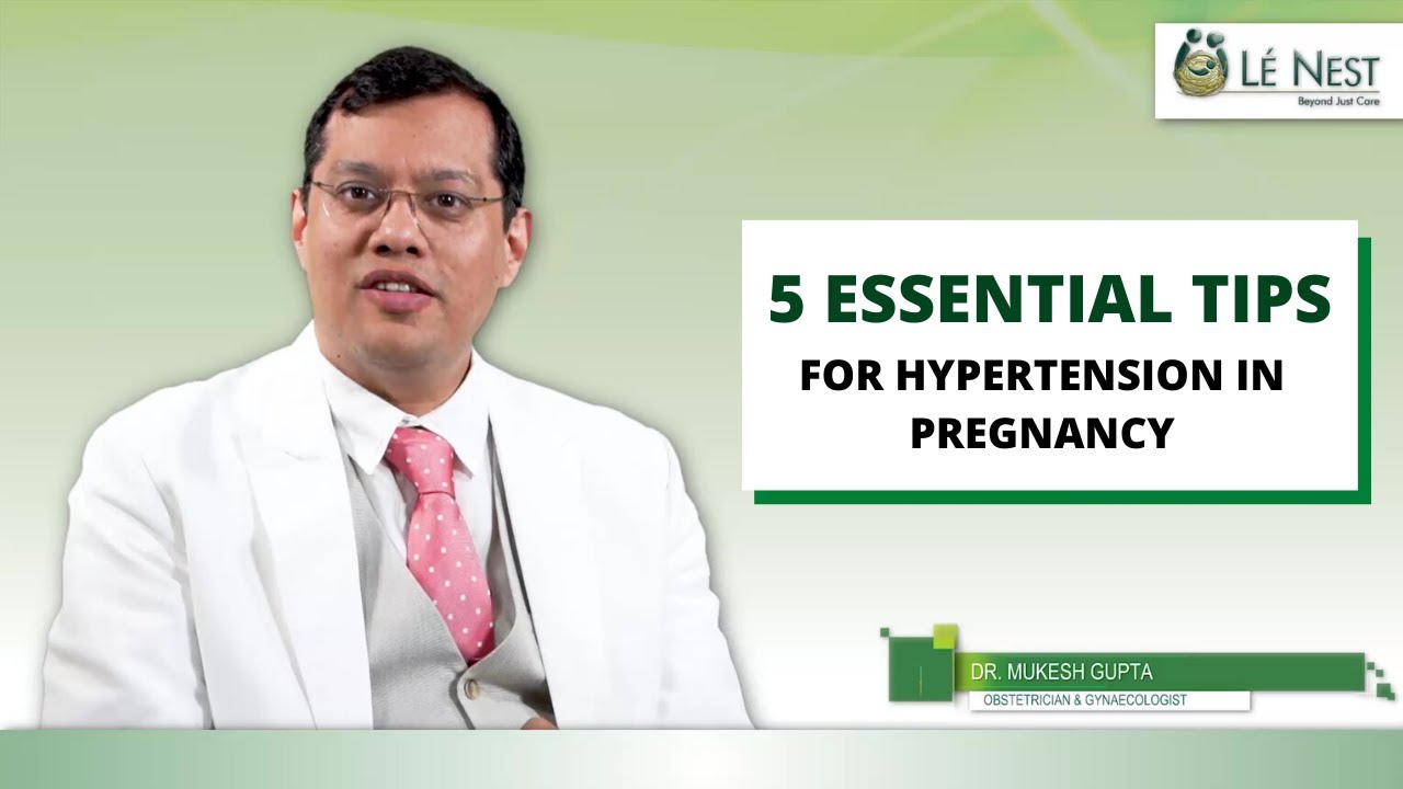 Hypertension In Pregnancy 5 Essential Tips Eng Dr Mukesh Gupta