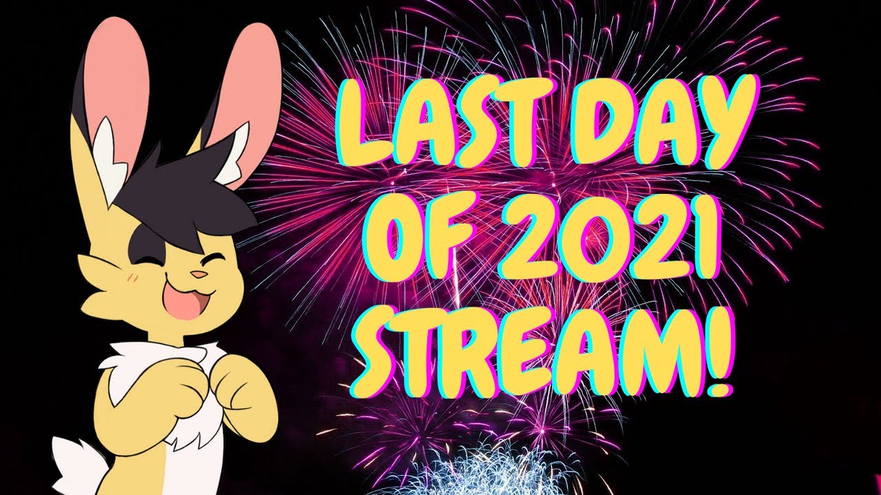 Last Day Of 2021 Stream YouTube last-day-of-2021-stream-youtube