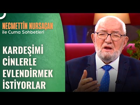 Cinler Musallat Olur Mu? | Necmettin Nursaçan'la Sohbetler