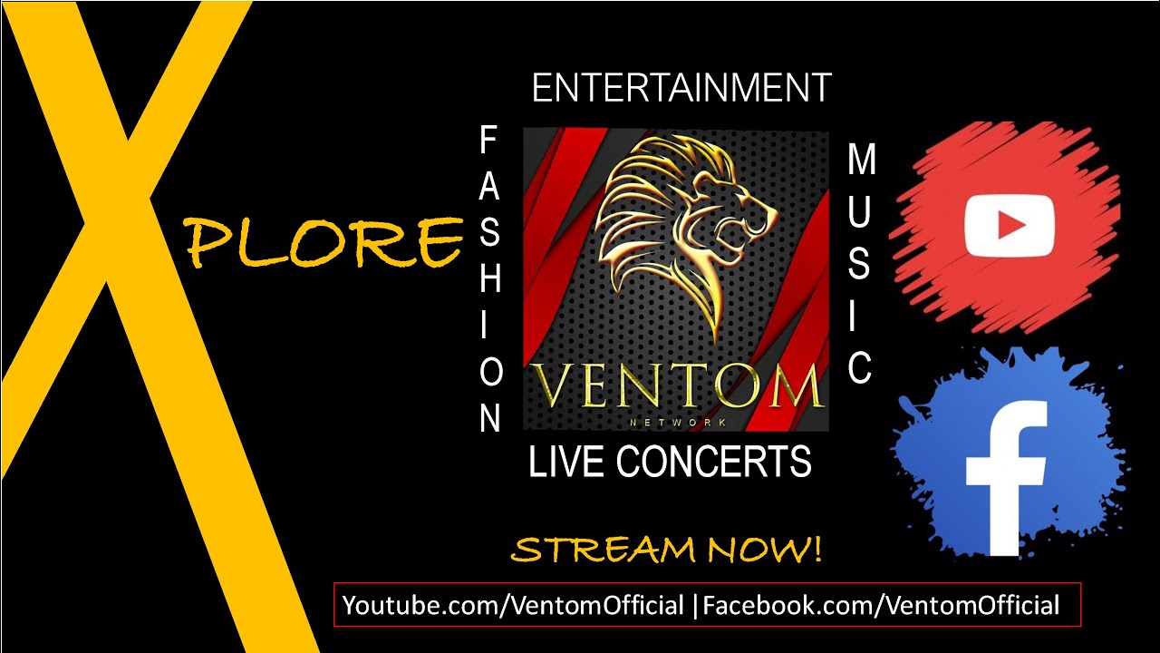 Stream All Ventom Music | Entertainment | Fashion | Events | Concerts ...