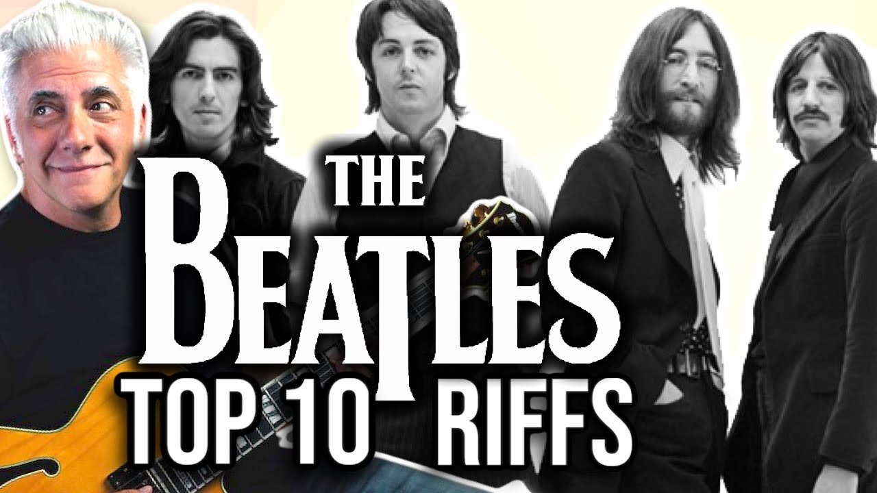TOP 10 BEATLES RIFFS RANKED - YouTube