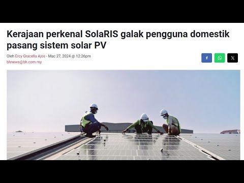 SOLARIS Rebat pemasangan sistem tenaga solar NEM RAKYAT. Berbaloi ke ...
