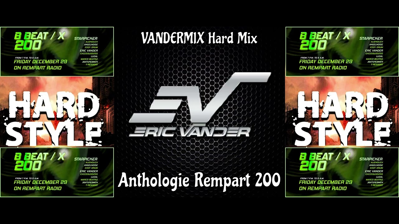 VANDERMIX 📢 Hard Mix Anthologie Rempart 200 📢 - YouTube