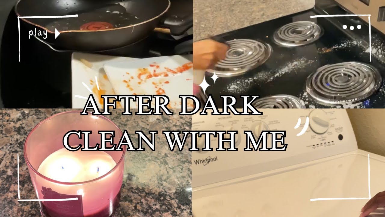 RELAXING AFTER DARK CLEAN WITH ME MOTIVATION! Relaxing Evening Cleaning ...