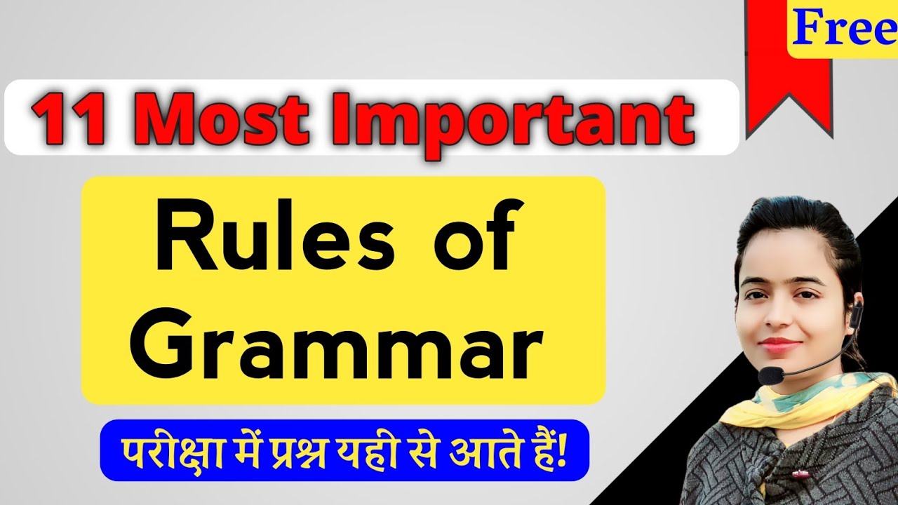 11 Most Important Rules of English Grammar | Important for All ...