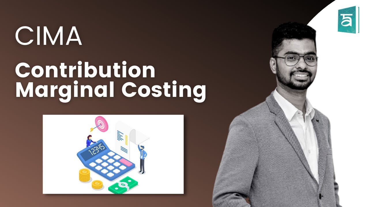Contribution - Marginal Costing - CIMA BA2 - Management Accounting ...