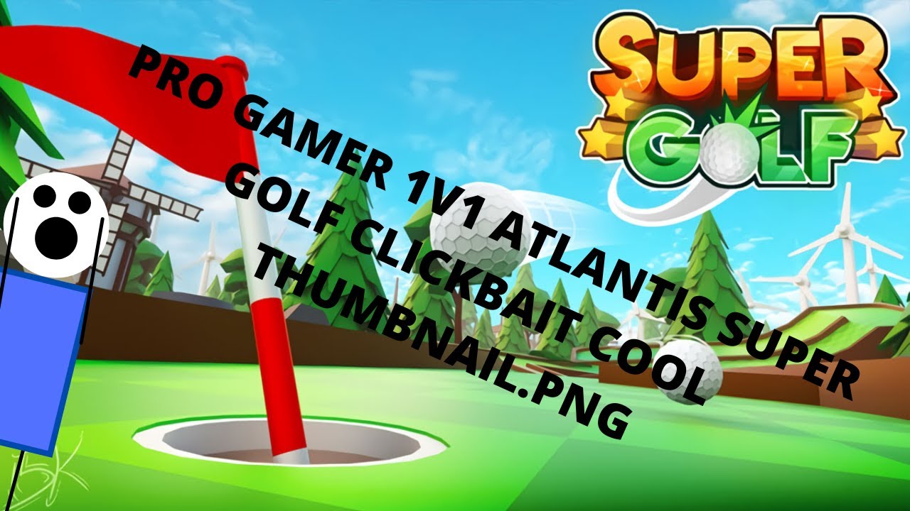 1v1ing my friend on Atlantis | Roblox: Super Golf #10 - YouTube