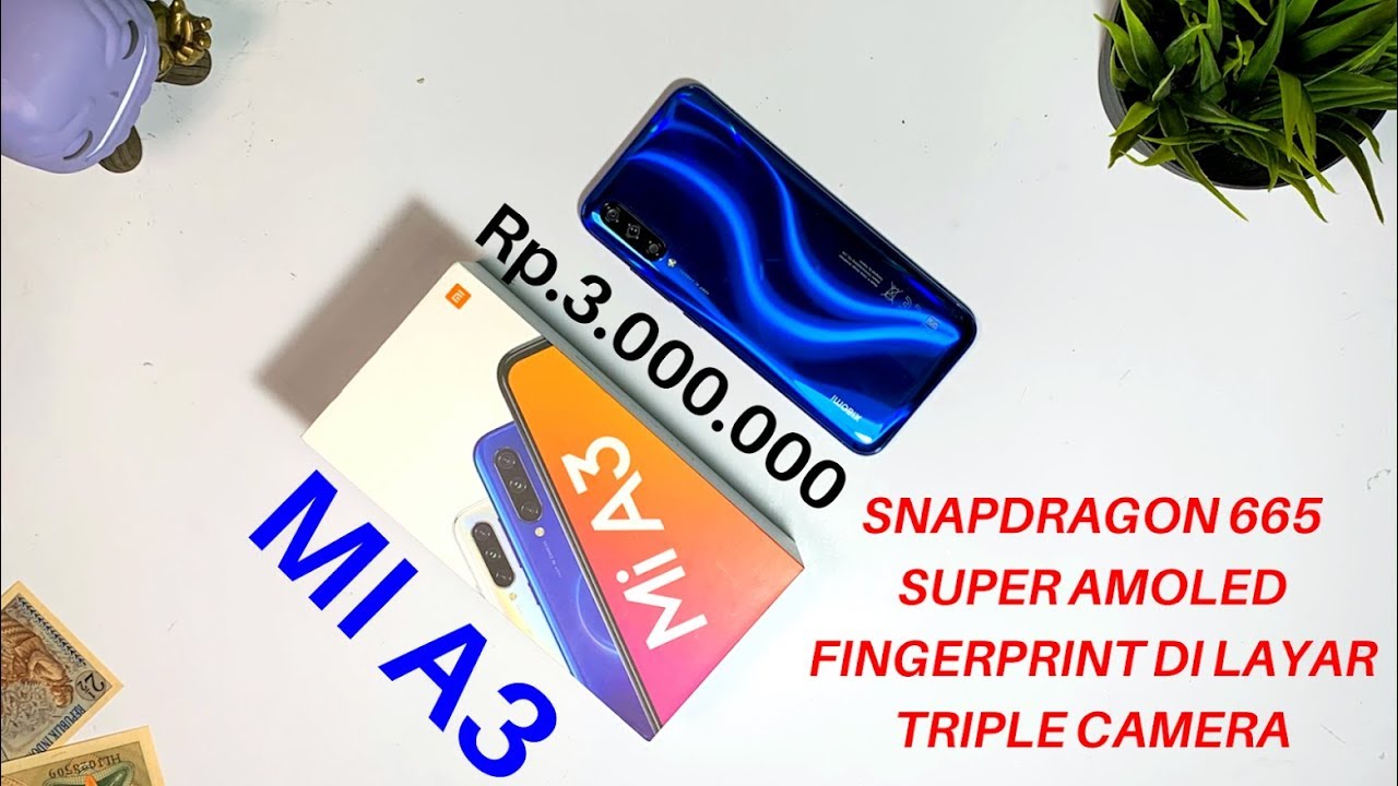 Hape Android One Terbaru Dari Xiaomi | Xiaomi Mi A3 Unboxing - YouTube