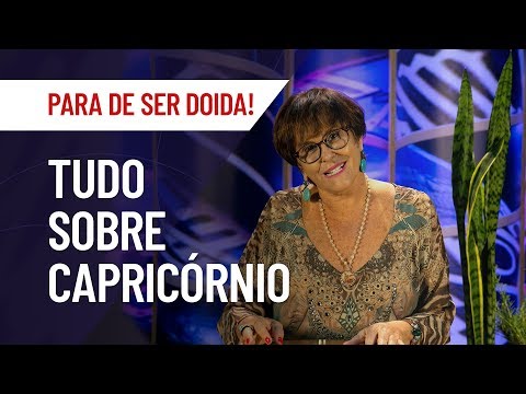 CAPRICÓRNIO: TUDO SOBRE O SIGNO | MÁRCIA FERNANDES