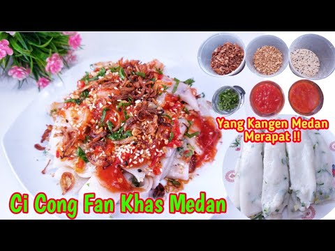Cara Membuat Ci Cong Fan Khas Medan | Cara Buat Ci Cong Fan | Cheong Fun Recipe - YouTube