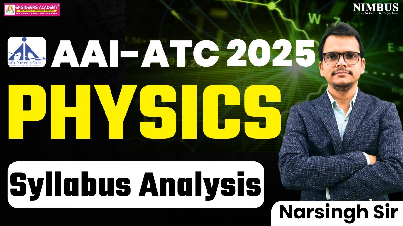 AAI ATC Physics Complete Syllabus Analysis | AAI ATC Physics Important Topics |AAI ATC Vacancy ...