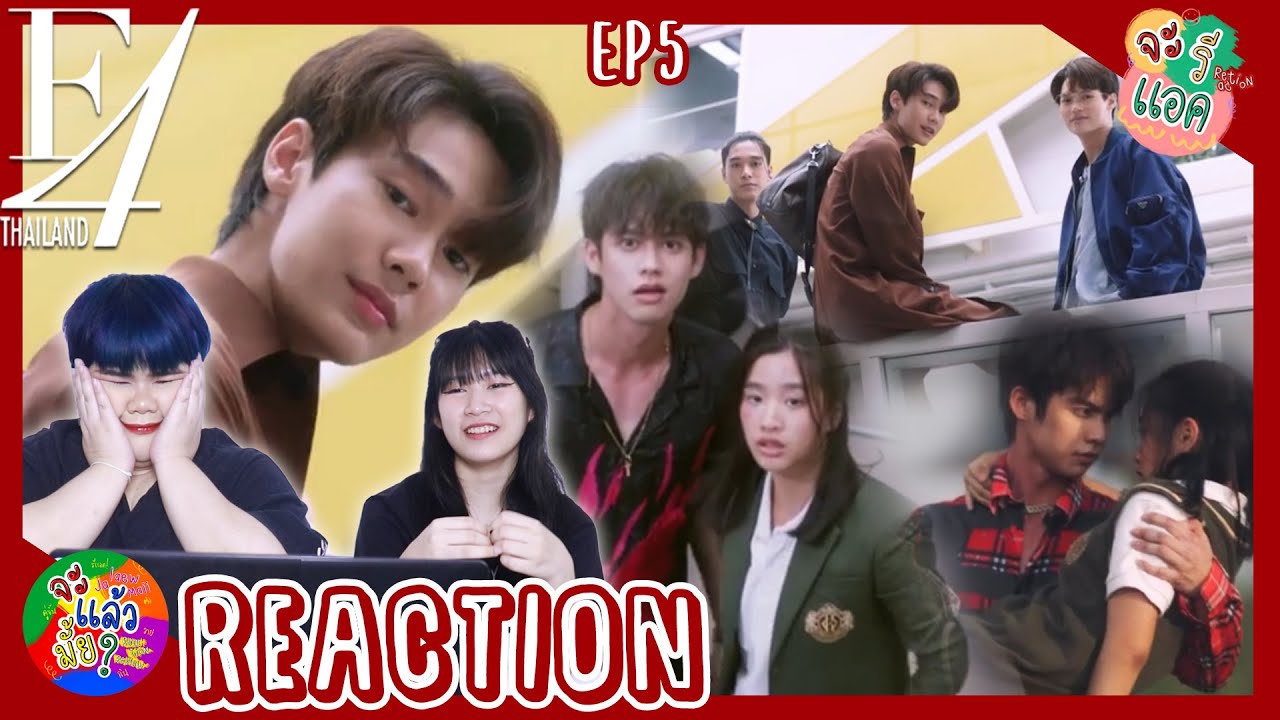 [REACTION] F4 Thailand | EP.5 | หัวใจรักสี่ดวงดาว BOYS OVER FLOWERS ...