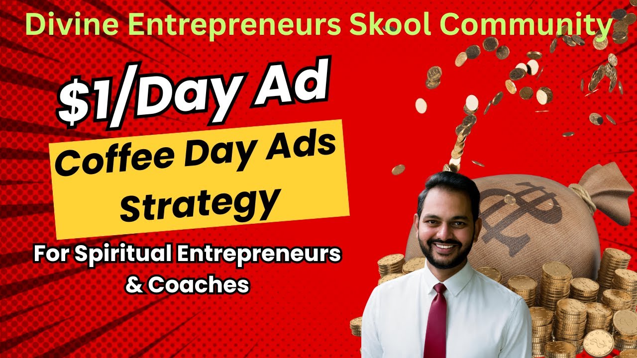 $1/Day Ads Strategy for Spiritual Entrepreneurs & Coaches - YouTube