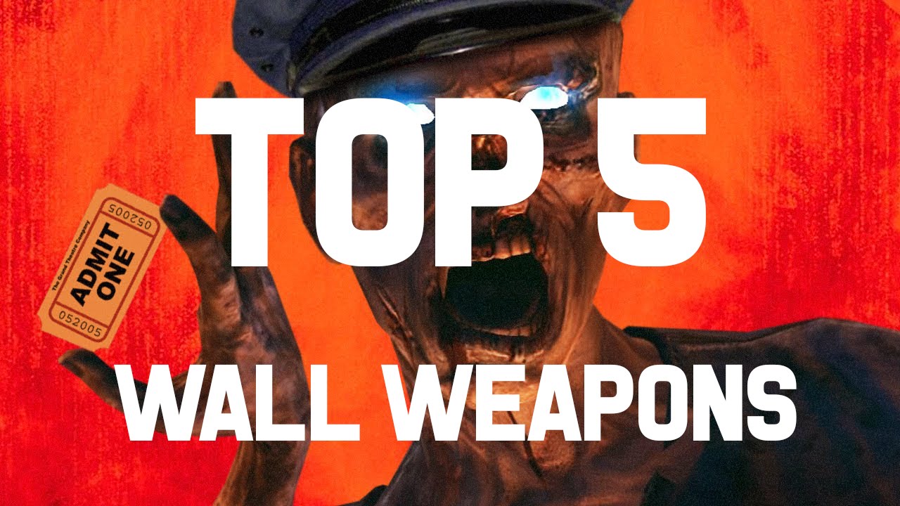 Top 5 Best Wall Weapons - Call Of Duty: Black Ops 2 (Zombies) - YouTube