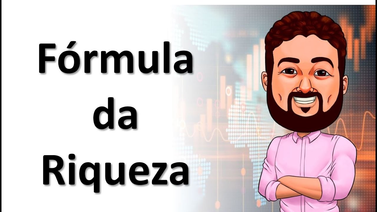 Fórmula da riqueza e sua interpretação. Receitas - Despesas x Juros x ...