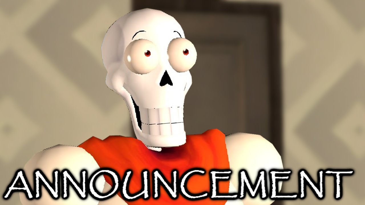 SAYING A LOT OF THINGS AS PAPYRUS ANIMATED ANNOUNCEMENT - YouTube