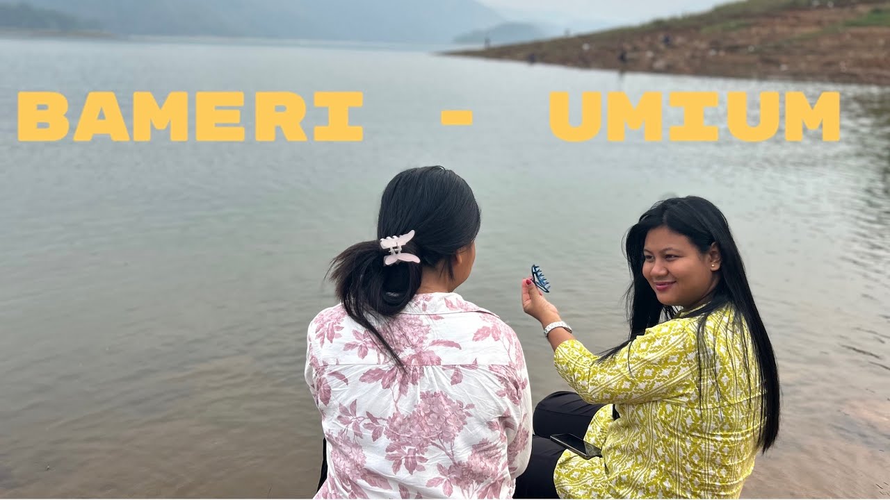 Some unplanned trips || Bameri Resort || Umium Lake || Anupama - YouTube