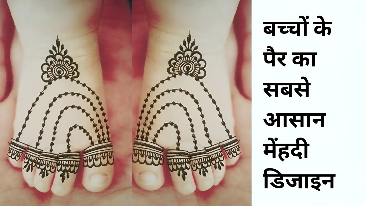 Baby feet mehndi designs for eid |Easy & Simple Mehndi Design | Kids ...