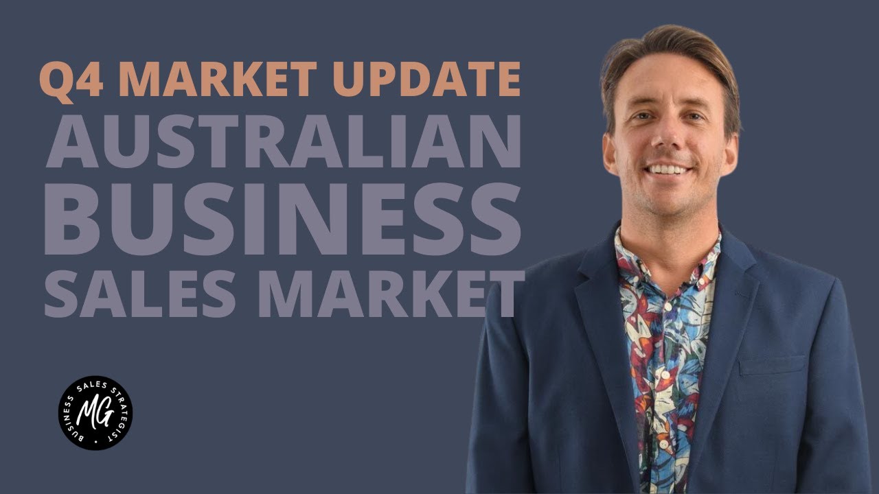 Q4 Market Update Australian Business Sales Market - YouTube