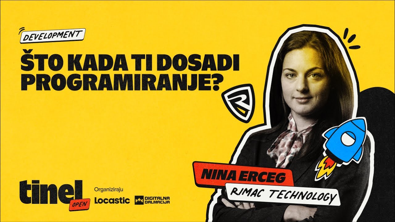 Što kada ti DOSADI programiranje - Nina Erceg - TINEL Open - YouTube