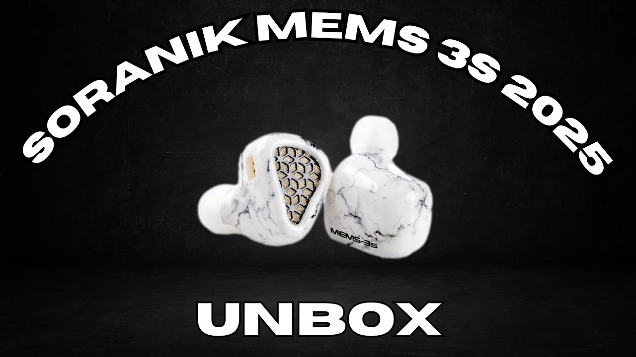 SORANIK MEMS 3S 2025 UNBOX - YouTube