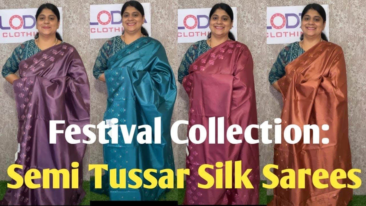 Festival Collection:Semi Tussar Silk Sarees /LODZA CLOTHING/EP-437 ...