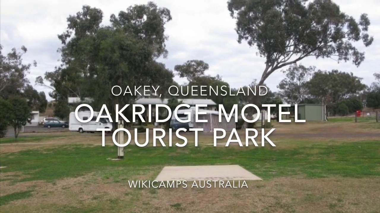 Oakridge Motel Tourist Park - Oakey, Queensland Australia - YouTube