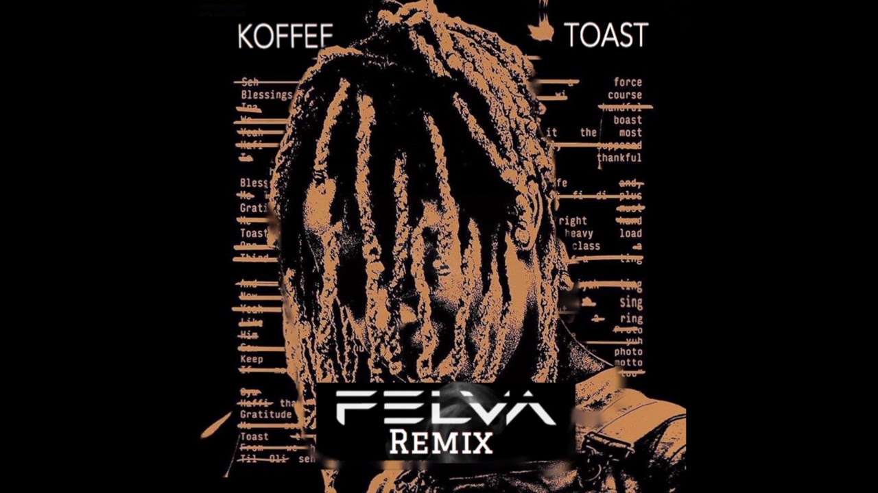 Koffee-Toast (Felva Remix) **DL In Bio** - YouTube