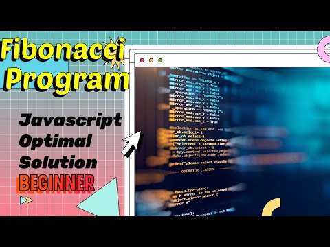 Fibonaaci Program of a number | Javascript | Beginner - YouTube