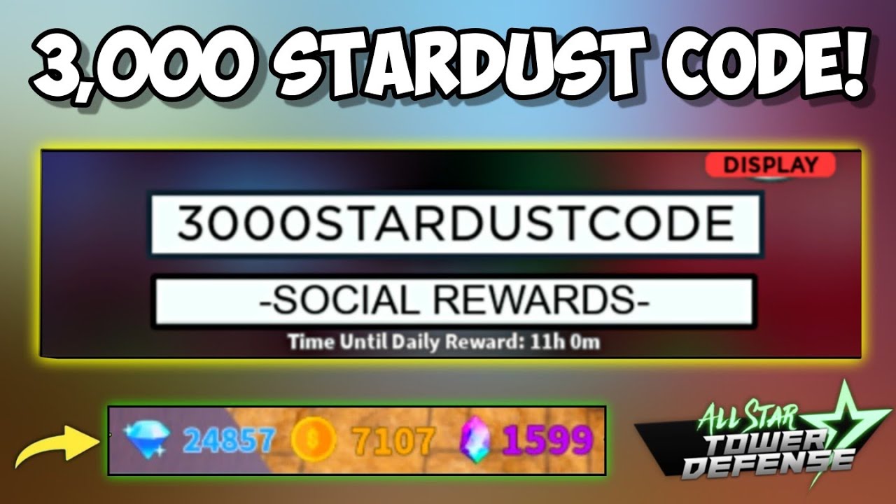 3K STARDUST ALL STAR TOWER DEFENSE CODES - ROBLOX ALL STAR TOWER ...