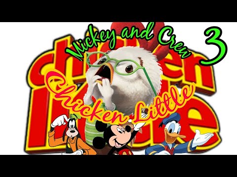 Mickey and Crew 3: Chicken Little - YouTube