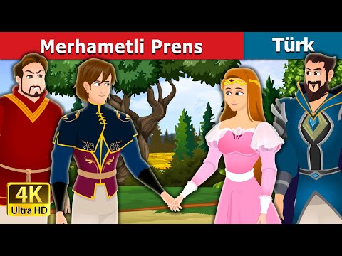 Merhametli Prens | Prince Merciful in Turkish | @TurkiyaFairyTales