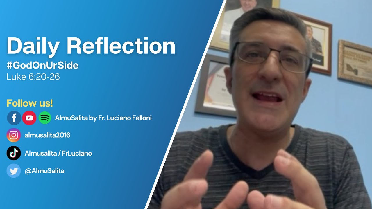 Daily Reflection Luke 6 20 26 GodOnUrSide September 7 2022 daily-reflection-luke-6-20-26-godonurside-september-7-2022