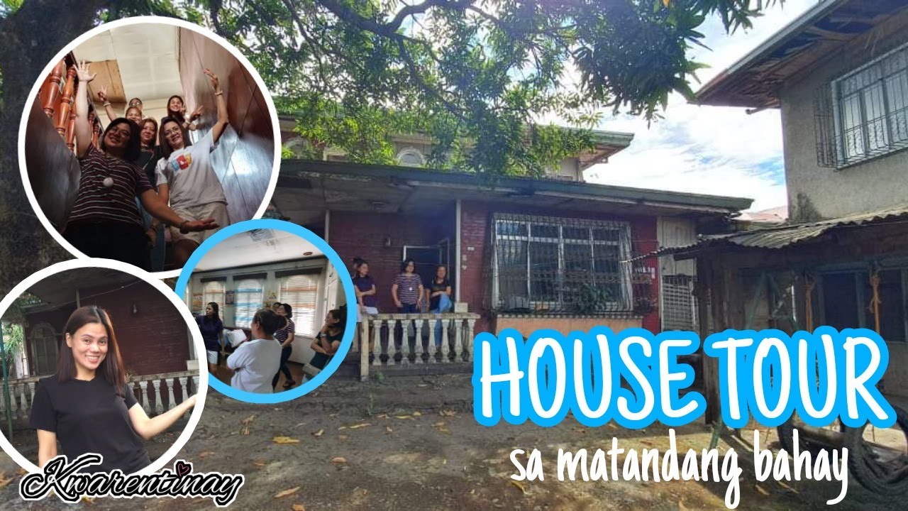 HOUSE TOUR sa matandang bahay + sasali ng MMK ang sisterakas (VLOG#49 ...